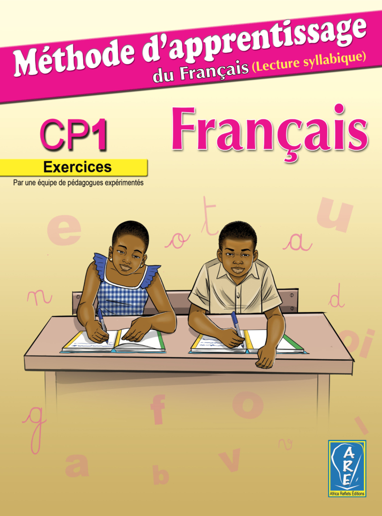 Méthode D Apprentissage Du Français Cp1 Africa Reflets Editions